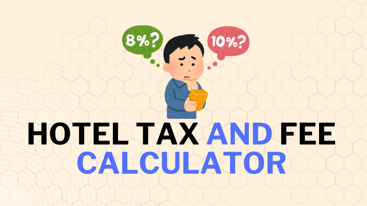Hotel Tax and Fee Calculator