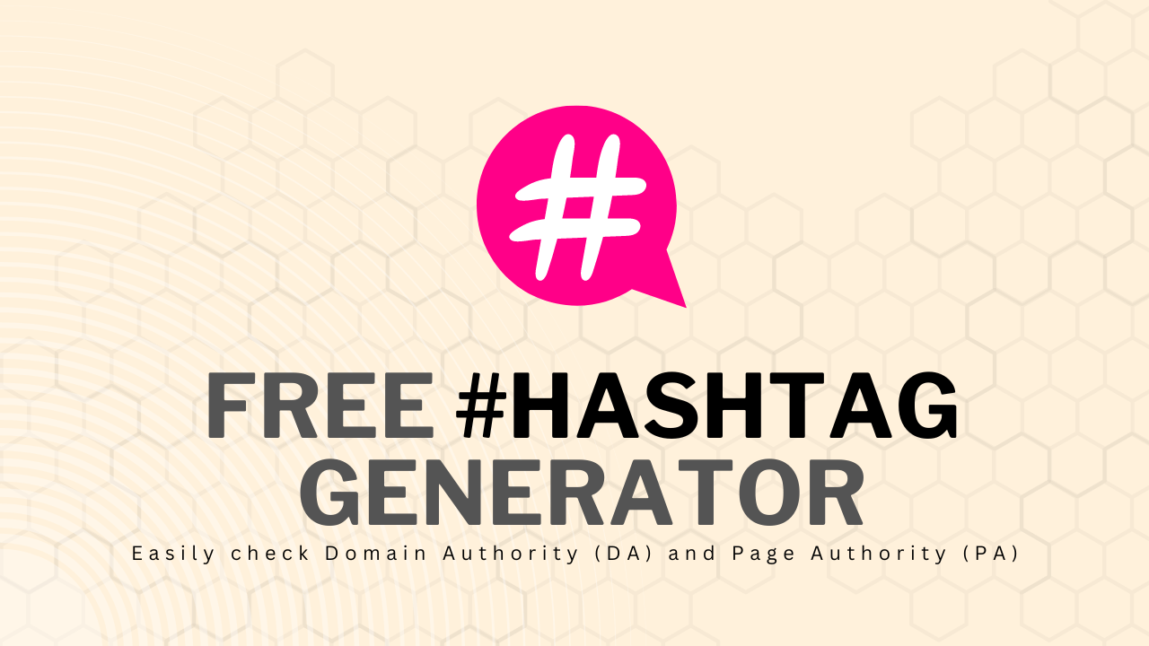 Free Hashtag Generator