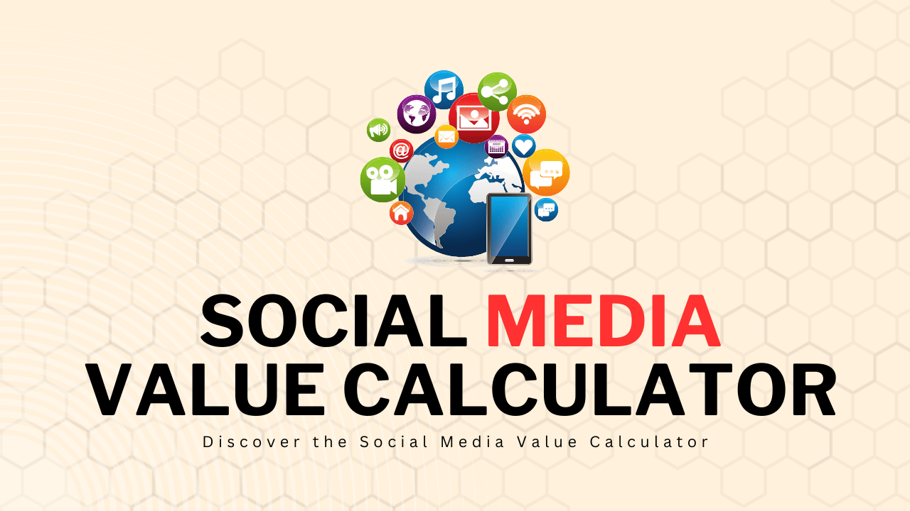 Social Media Value Calculator
