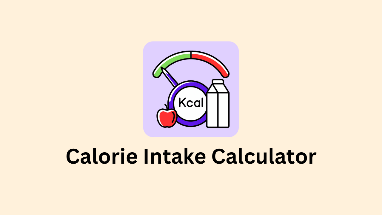 Calorie Intake Calculator