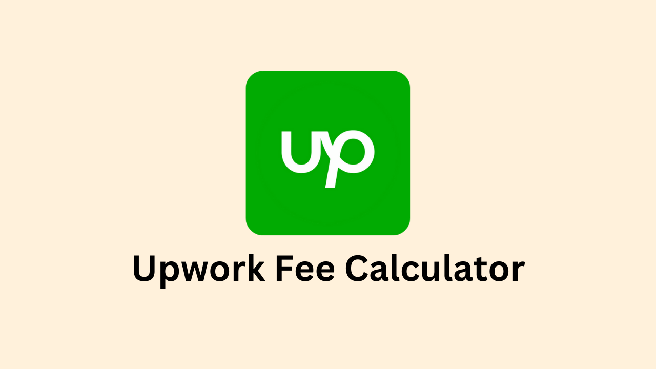 Upwork Fee Calculator