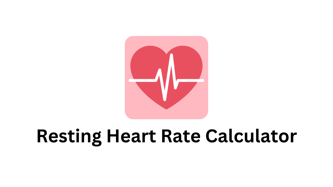 Resting Heart Rate Calculator
