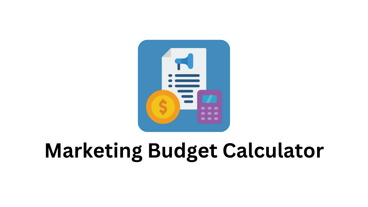Marketing Budget Calculator