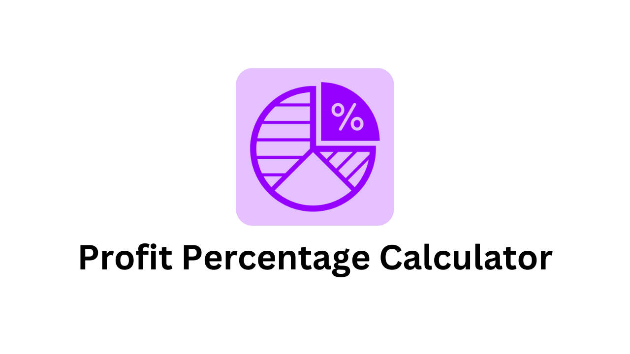 Profit Percentage Calculator