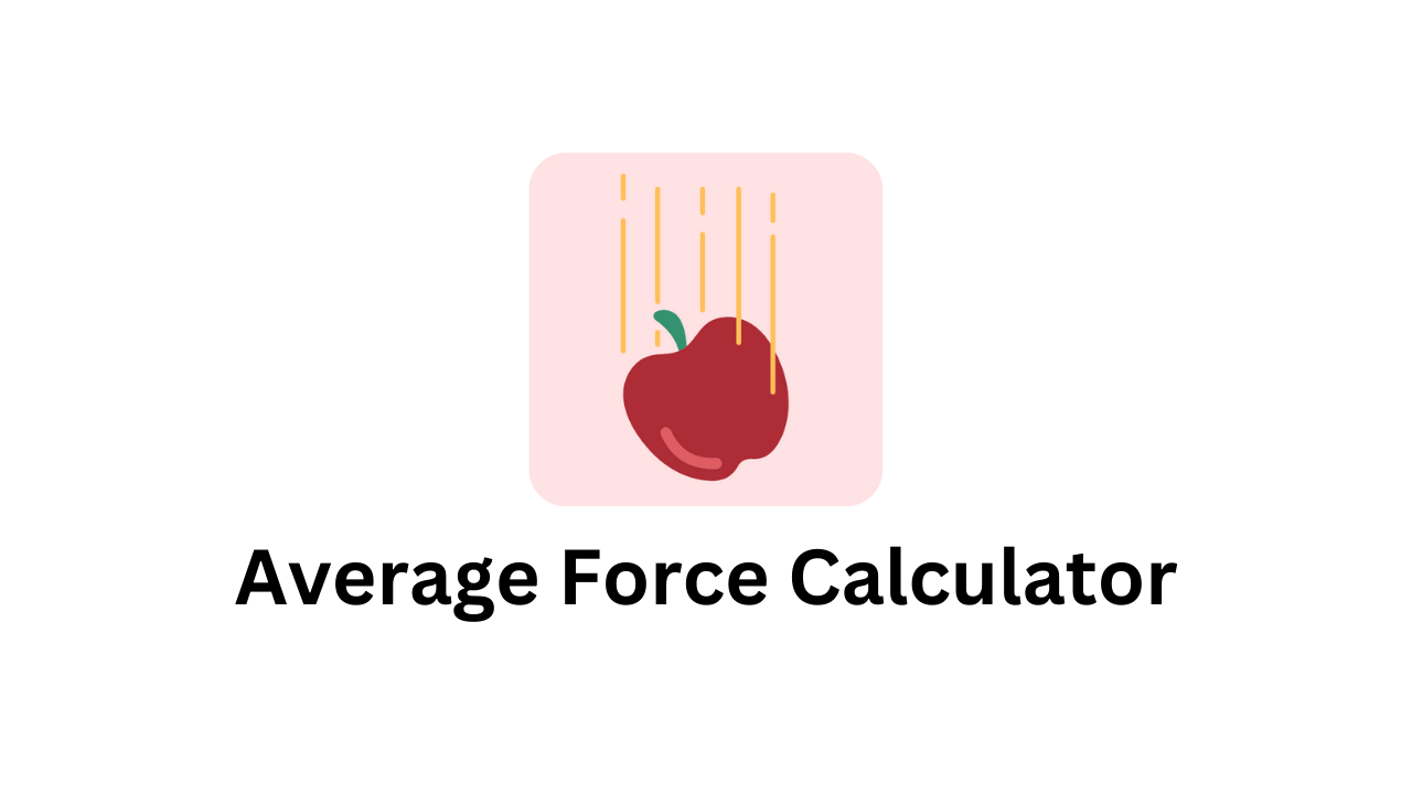 Average Force Calculator