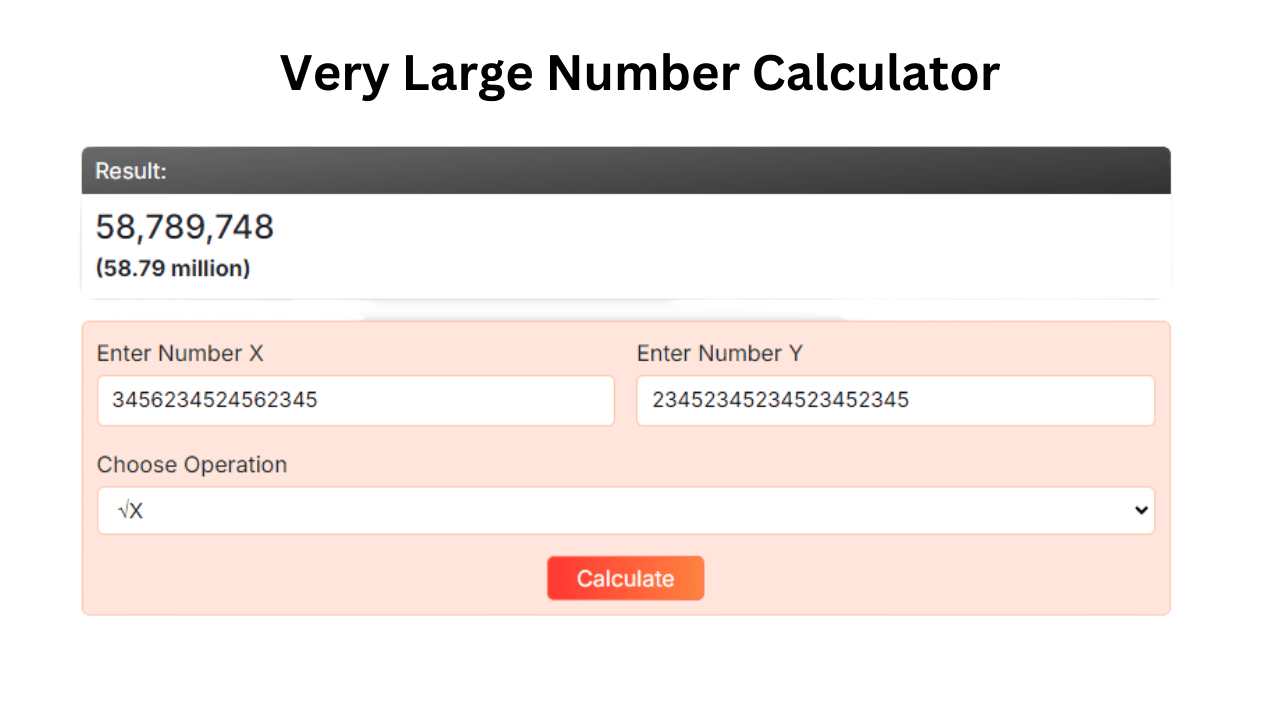 Very Large Number Calculator