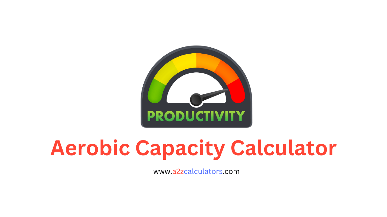 Aerobic Capacity (VO₂ Max) Calculator