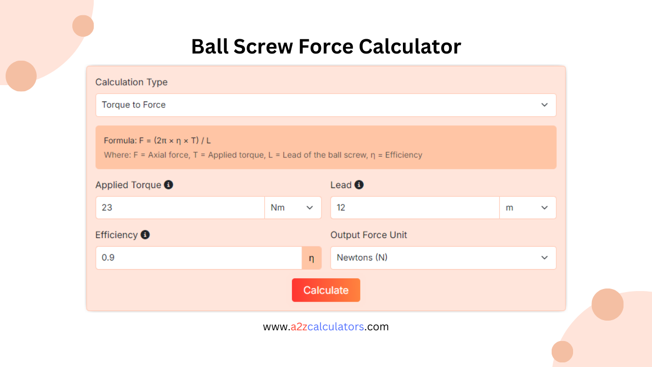 Ball Screw Force Calculator