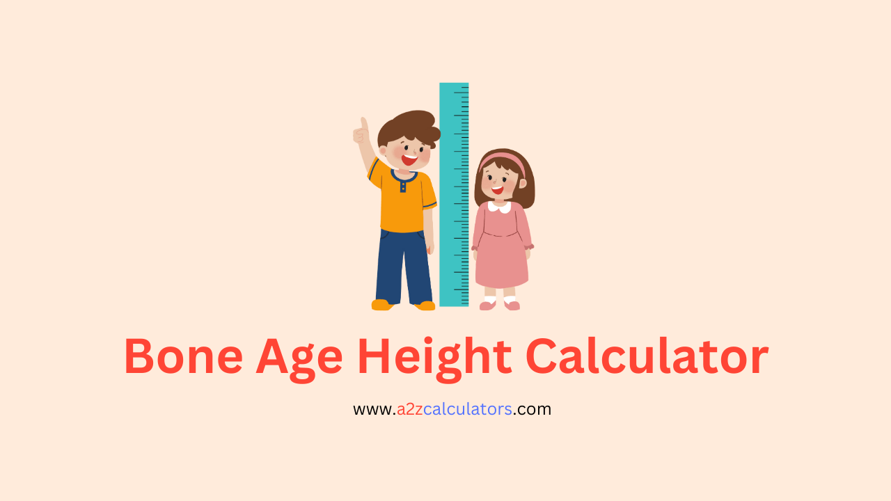 Bone Age Height Calculator
