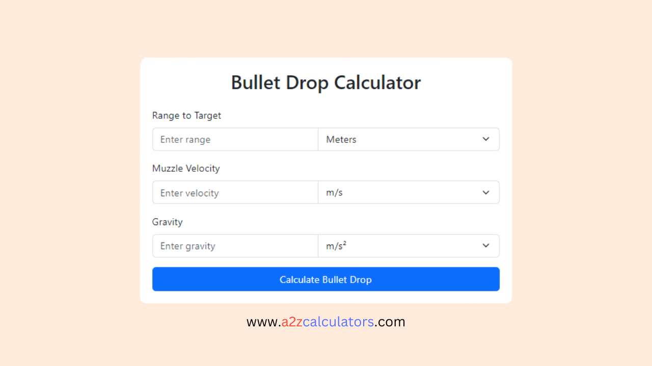 Bullet Drop Calculator