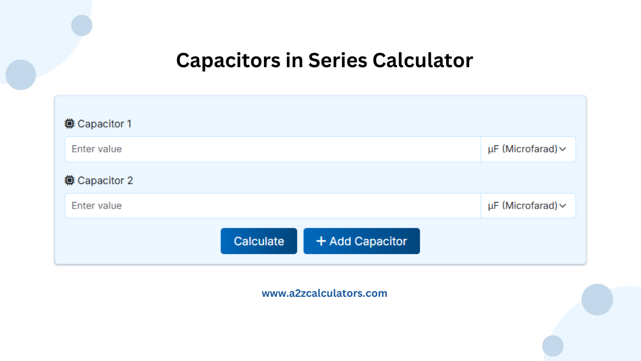 Capacitors in Series Calculator