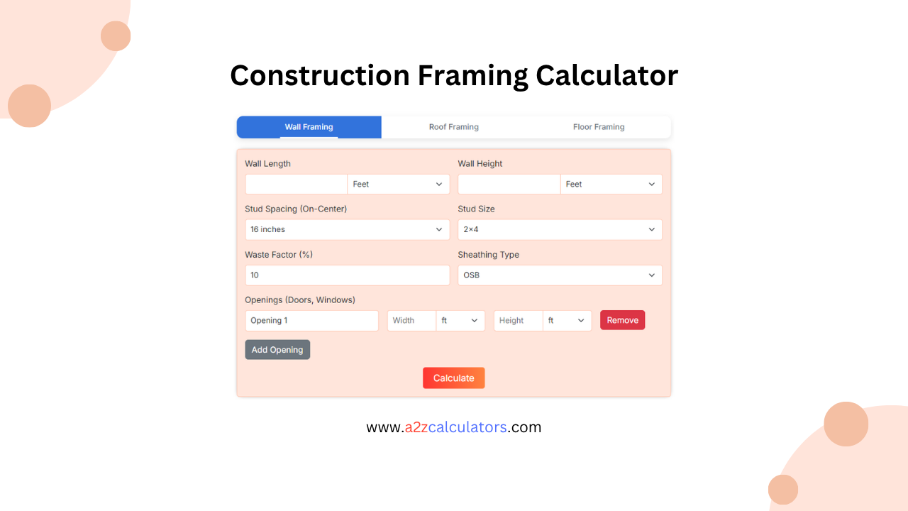 Construction Framing Calculator