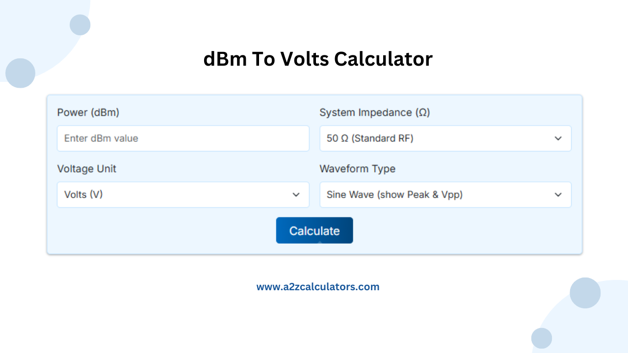 dBm To Volts Calculator