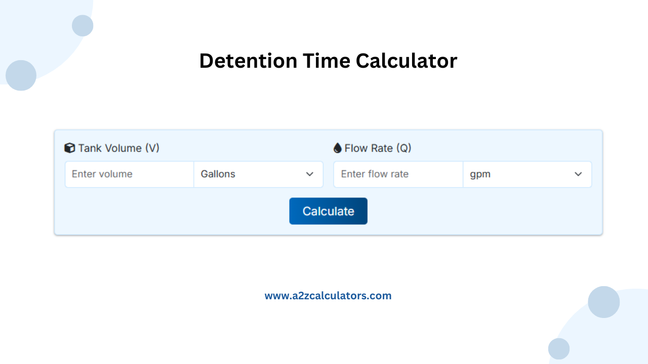Detention Time Calculator