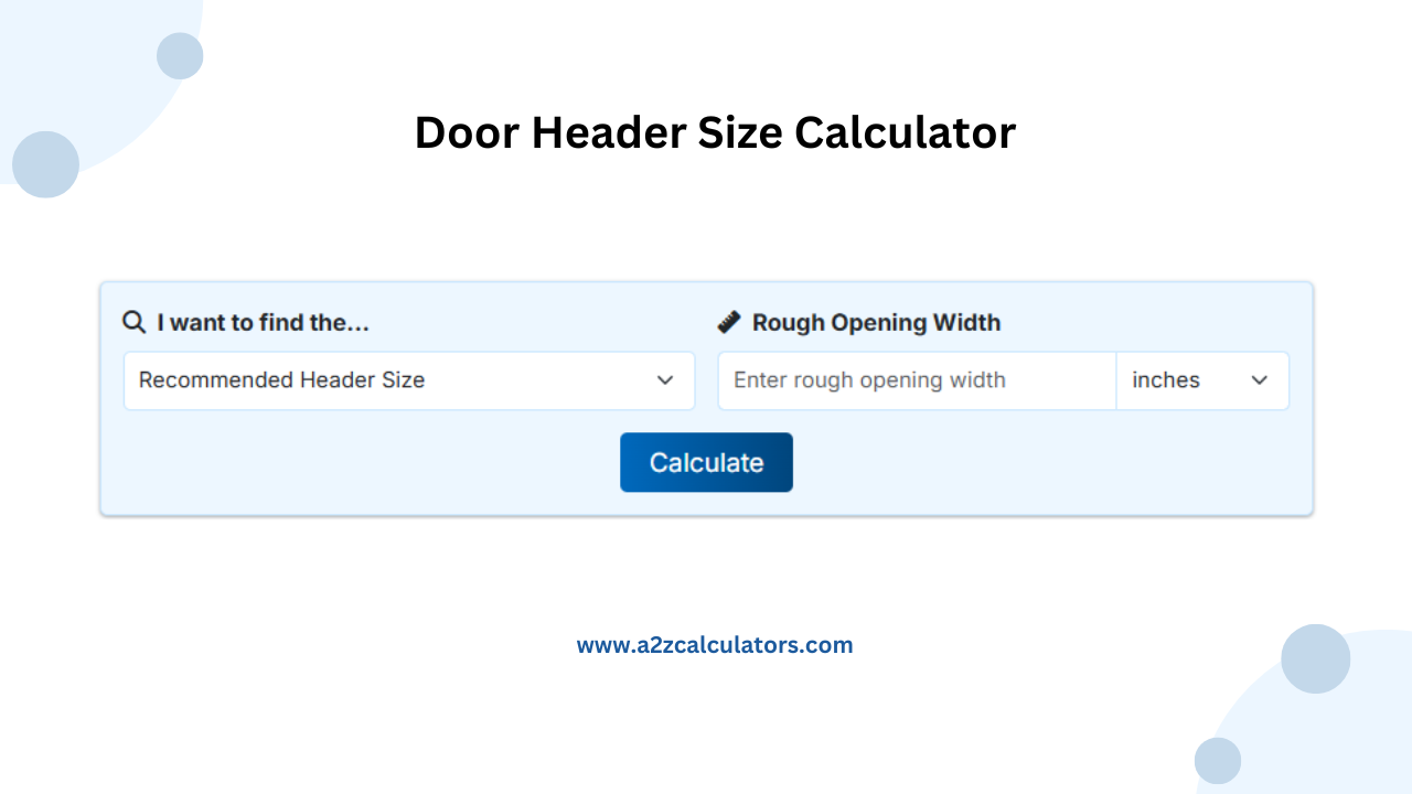 Door Header Size Calculator
