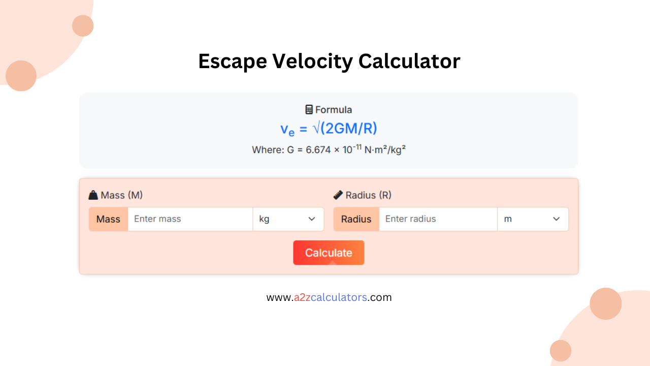 Escape Velocity Calculator