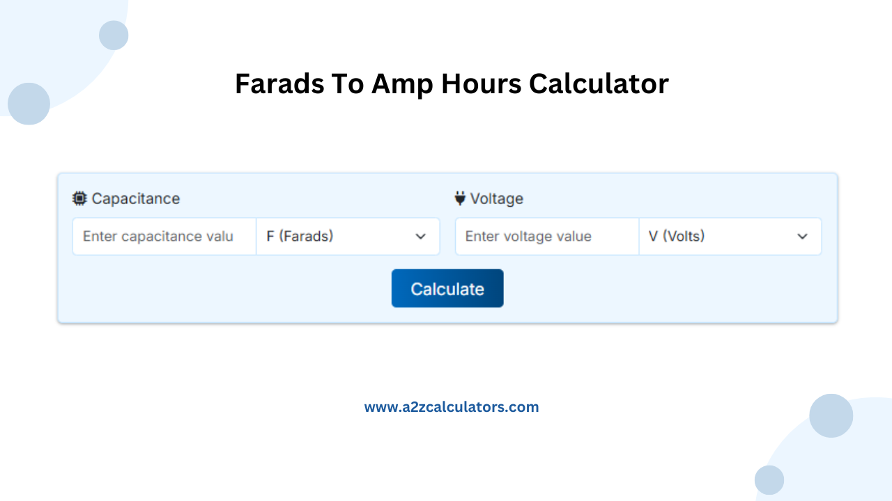 Farads To Amp Hours Calculator