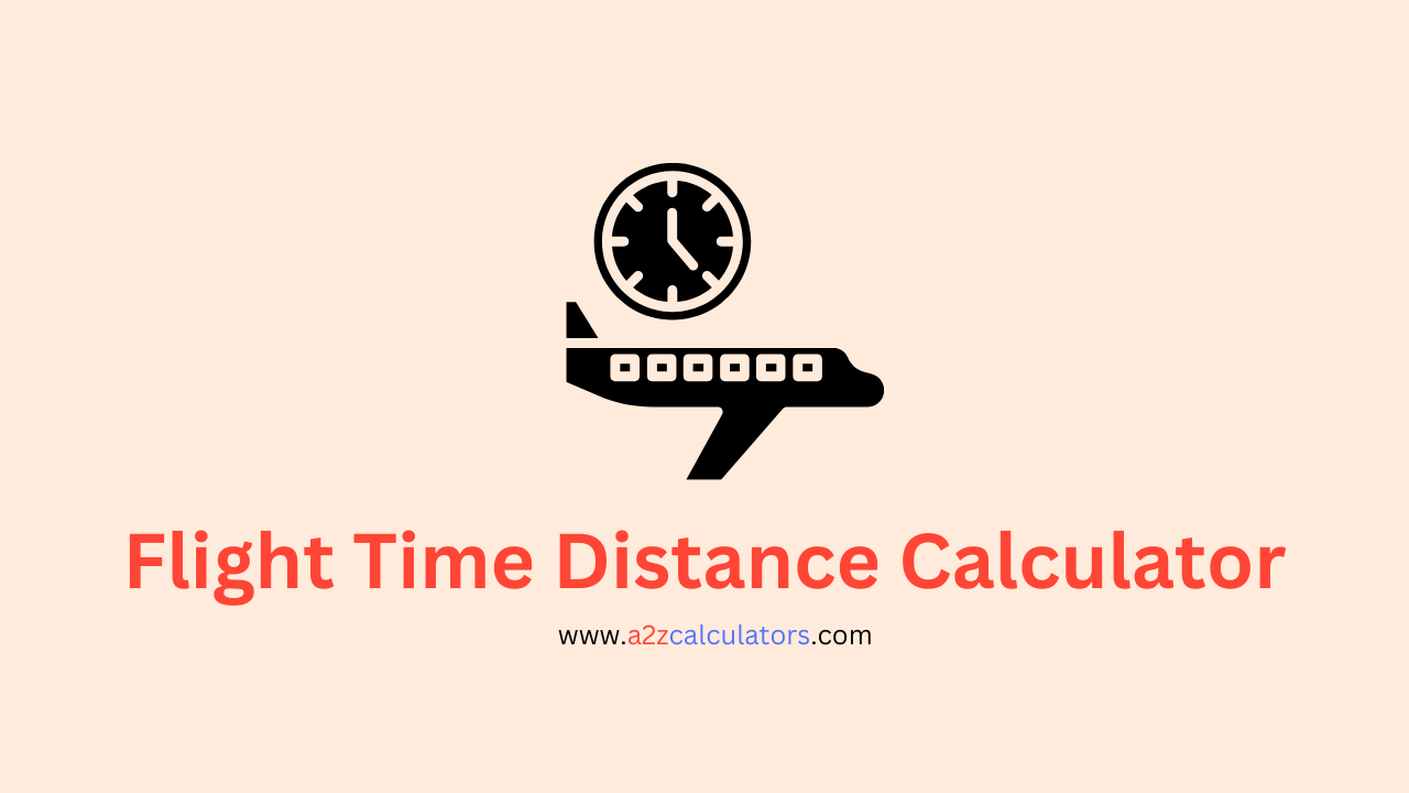 Flight Time Distance Calculator