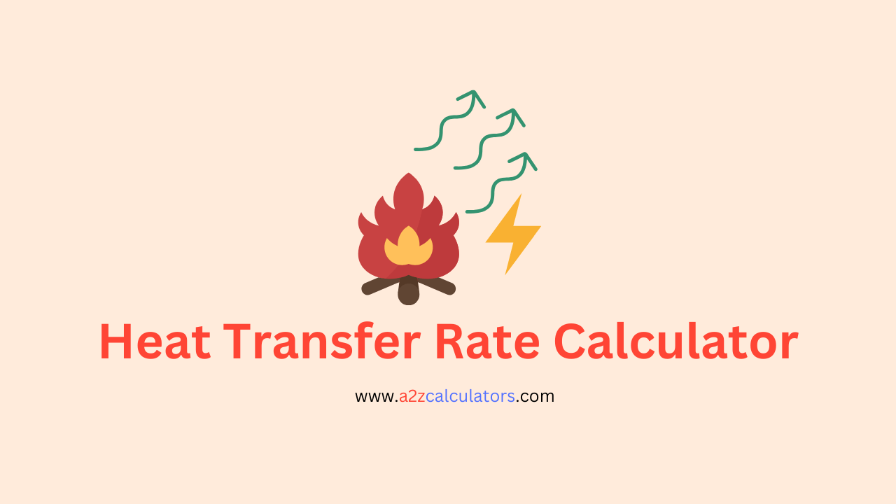 Heat Transfer Rate Calculator