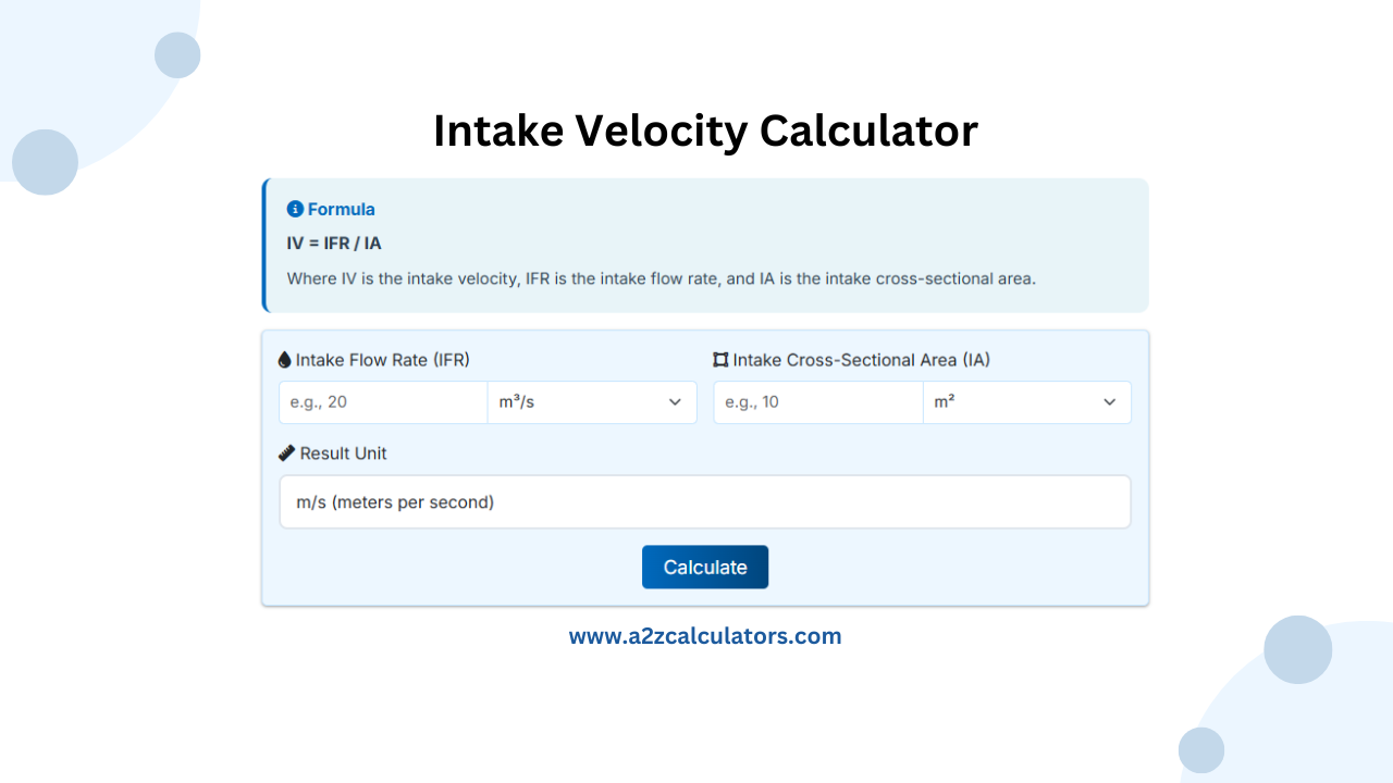 Intake Velocity Calculator