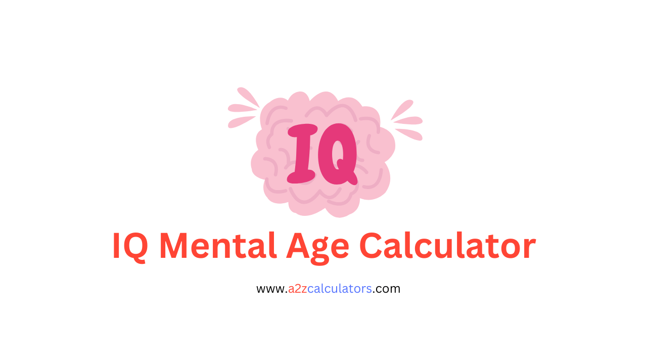 IQ Mental Age Calculator