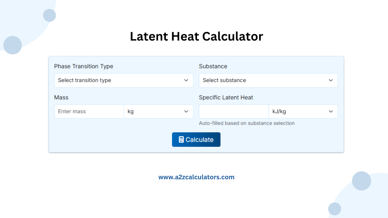 Latent Heat Calculator