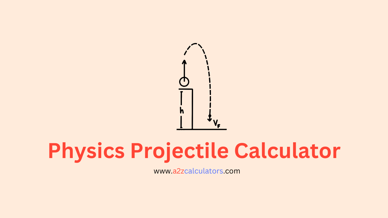 Physics Projectile Calculator