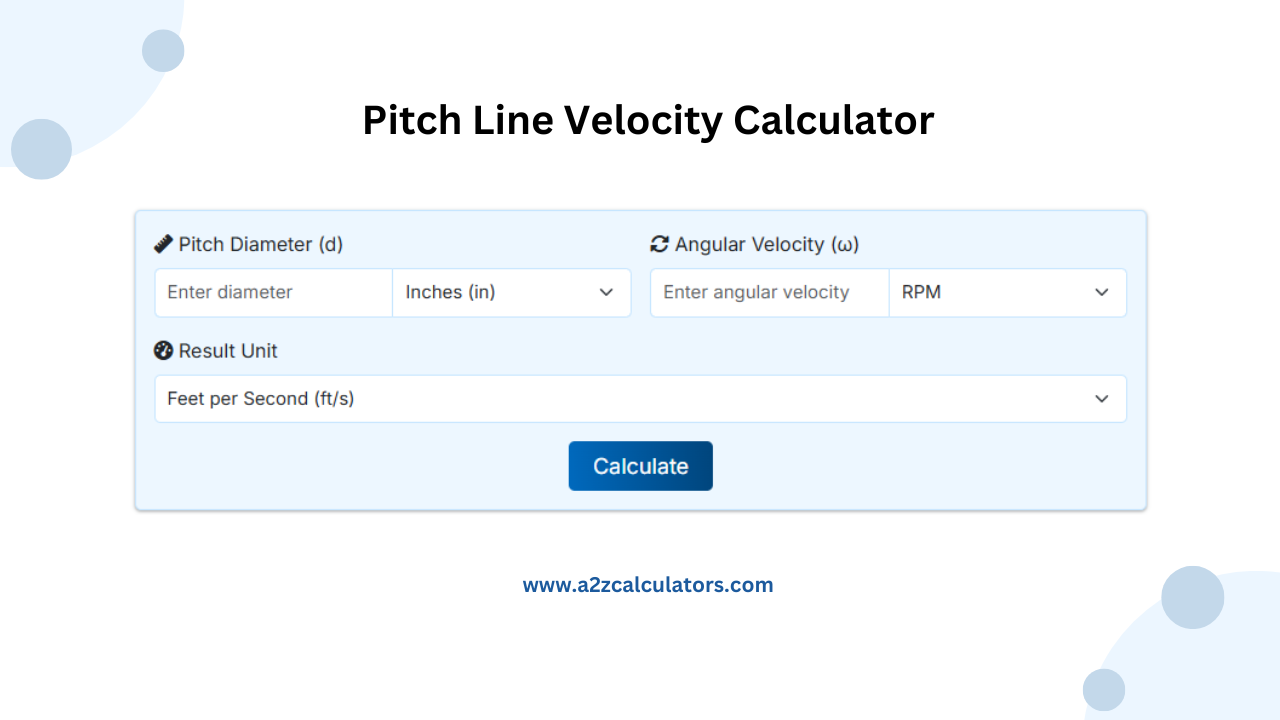 Pitch Line Velocity Calculator