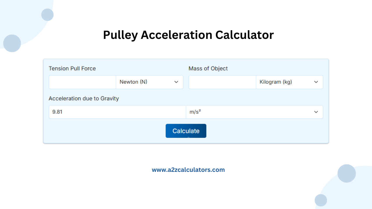 Pulley Acceleration Calculator