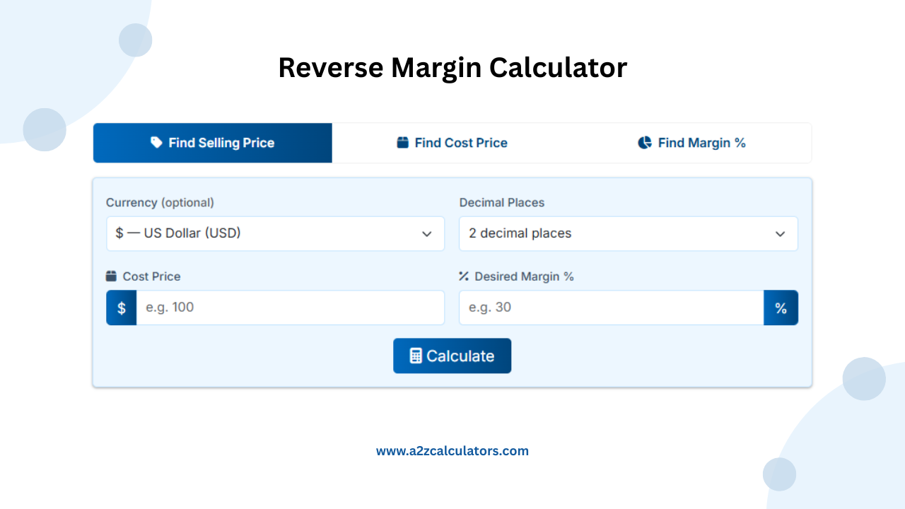 Reverse Margin Calculator