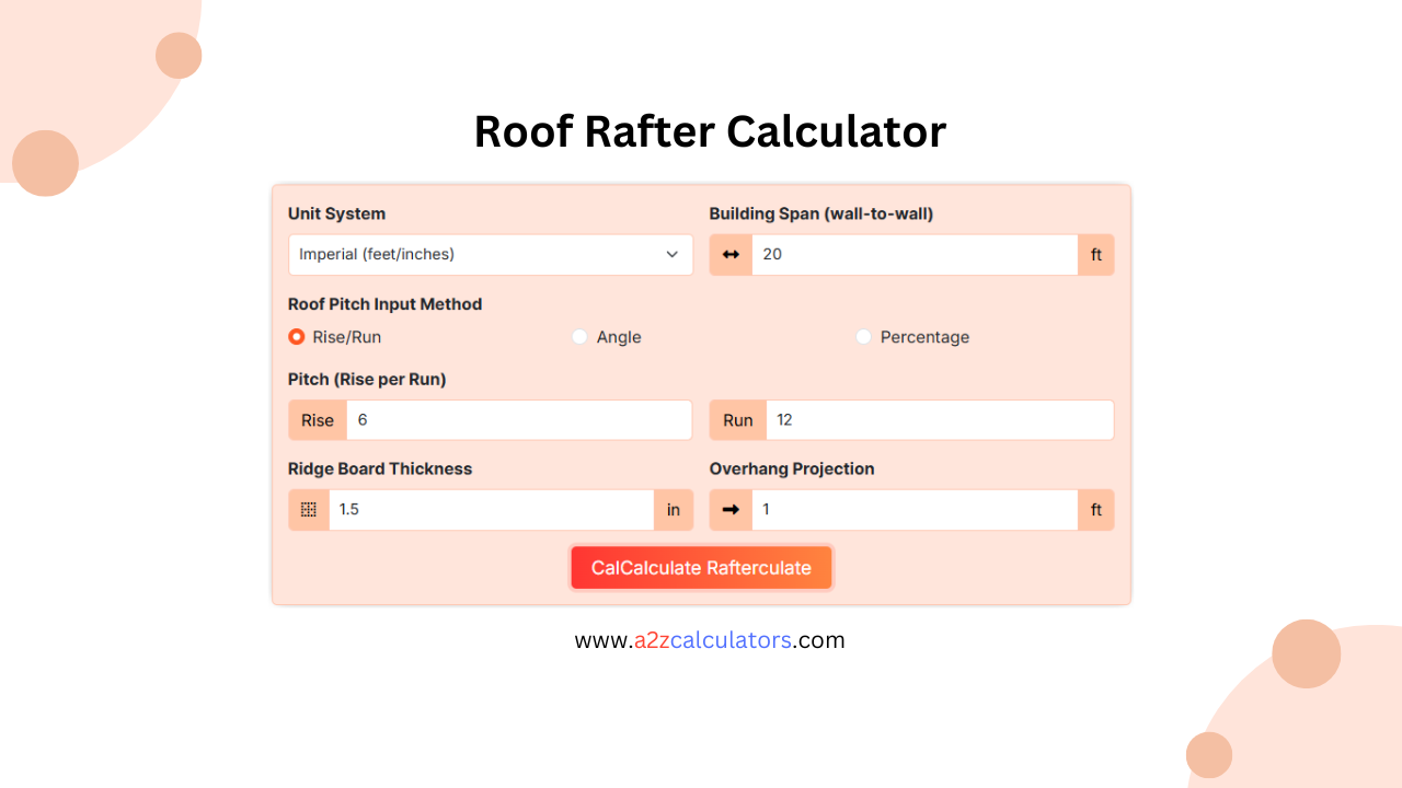 Roof Rafter Calculator