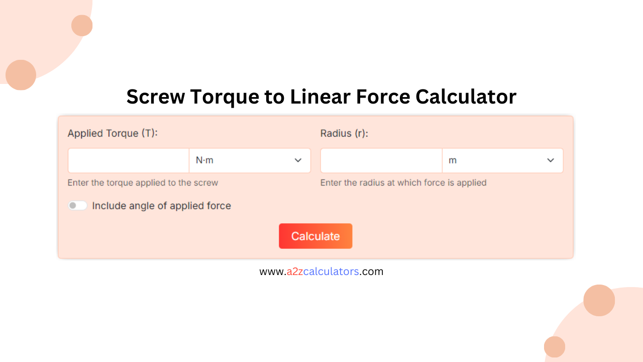 Screw Torque to Linear Force Calculator