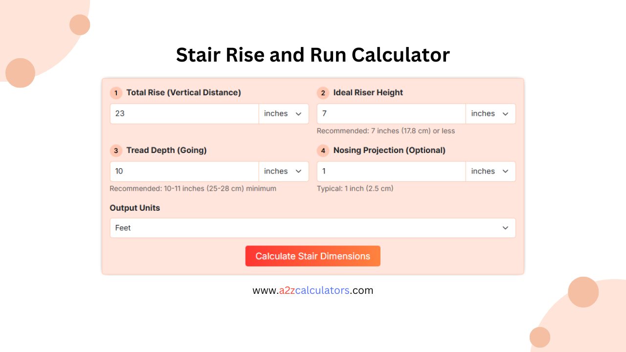 Stair Rise and Run Calculator
