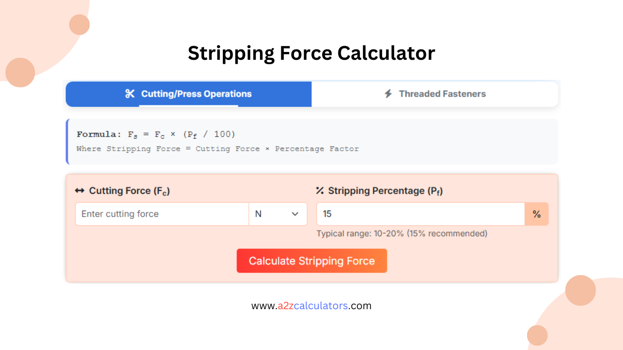 Stripping Force Calculator