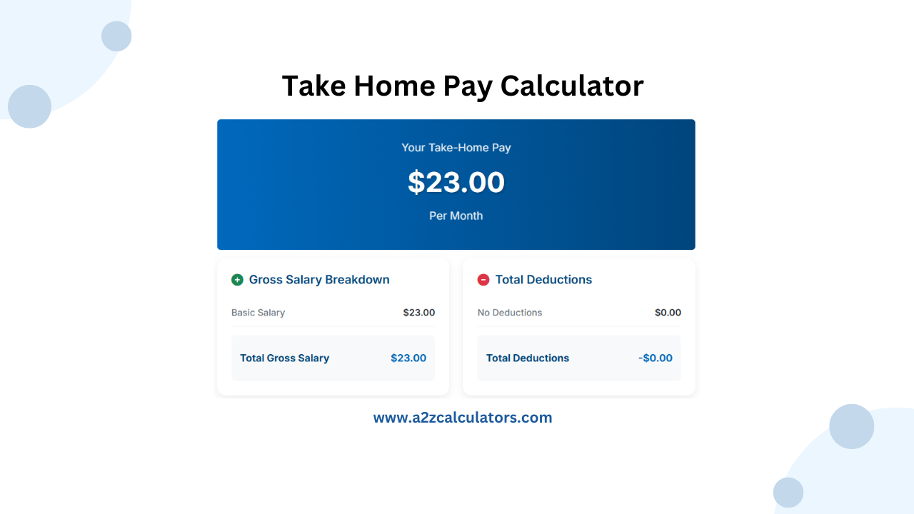 Take Home Pay Calculator