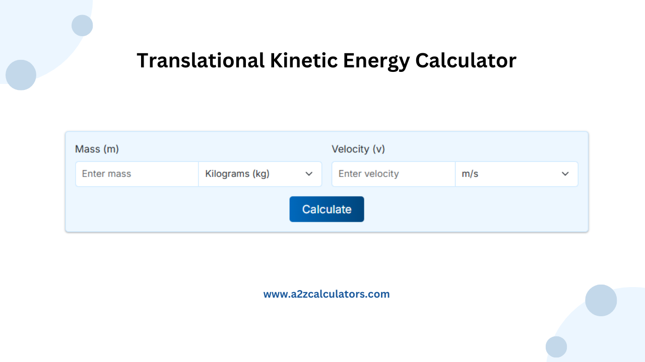 Translational Kinetic Energy Calculator