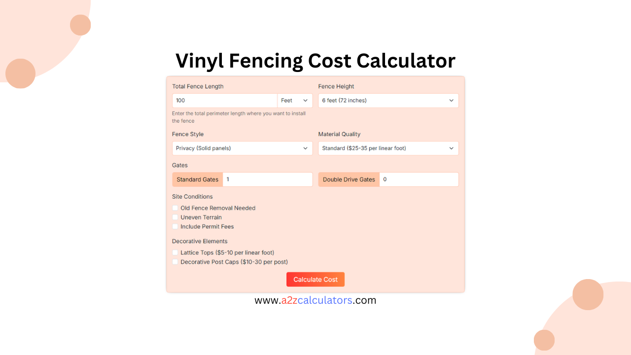 Vinyl Fencing Cost Calculator