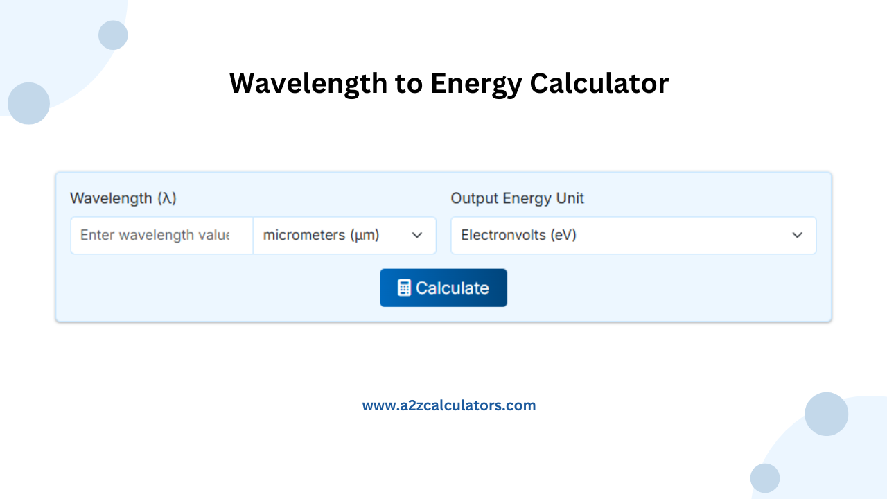 Wavelength to Energy Calculator