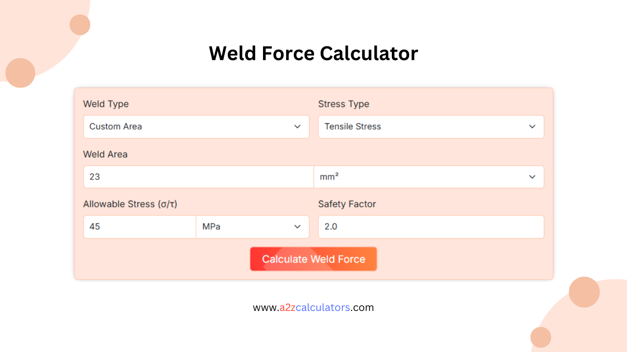 Weld Force Calculator
